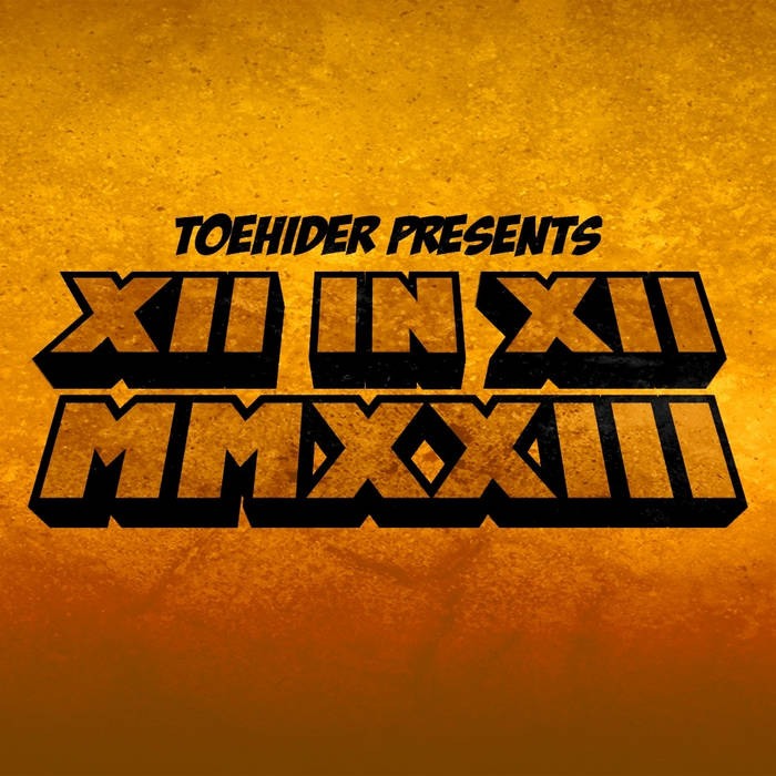 Review: Toehider - XII in XII in MMXXIII - Part 1 - The Progressive Subway