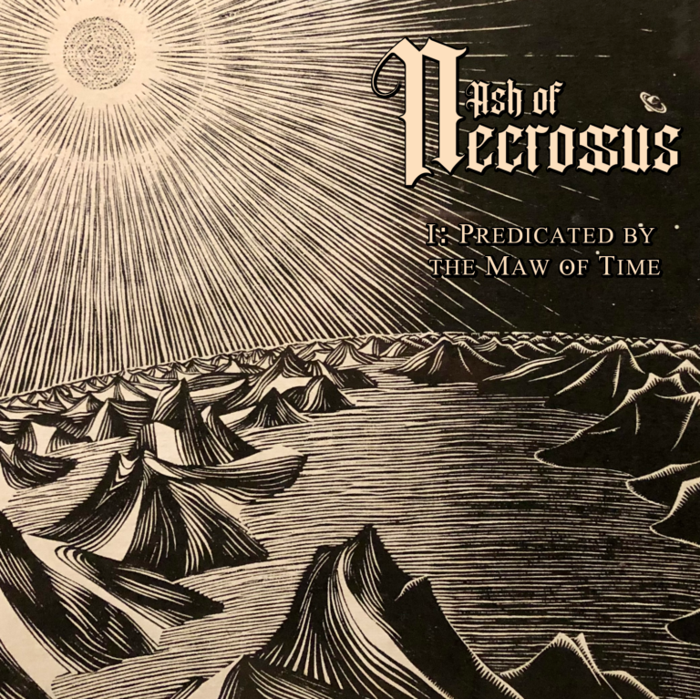Review: Ash of Necrossus - Ash of Necrossus, Part I: Predicated by the ...