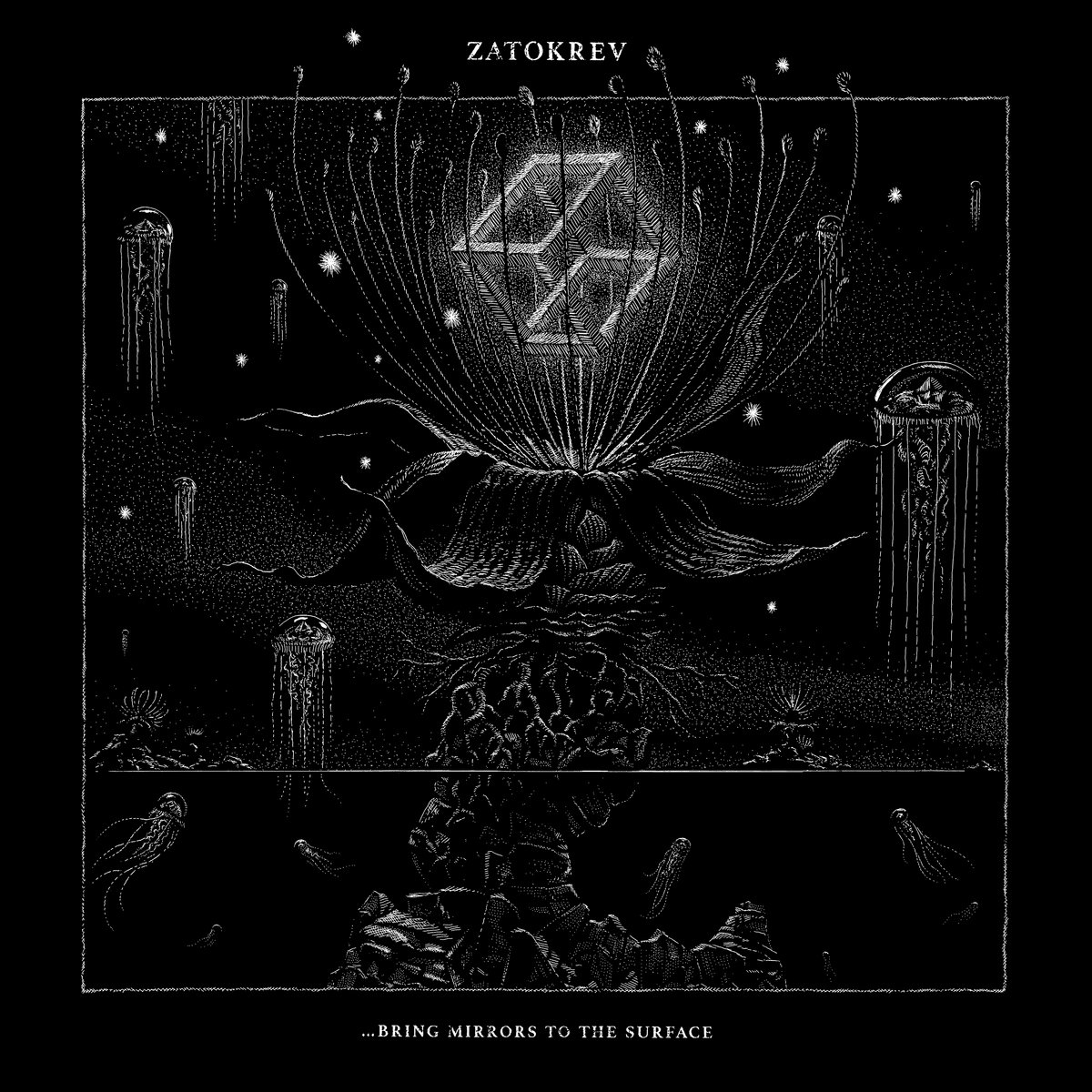 Review: Zatokrev - ...Bring Mirrors to the Surface - The Progressive Subway